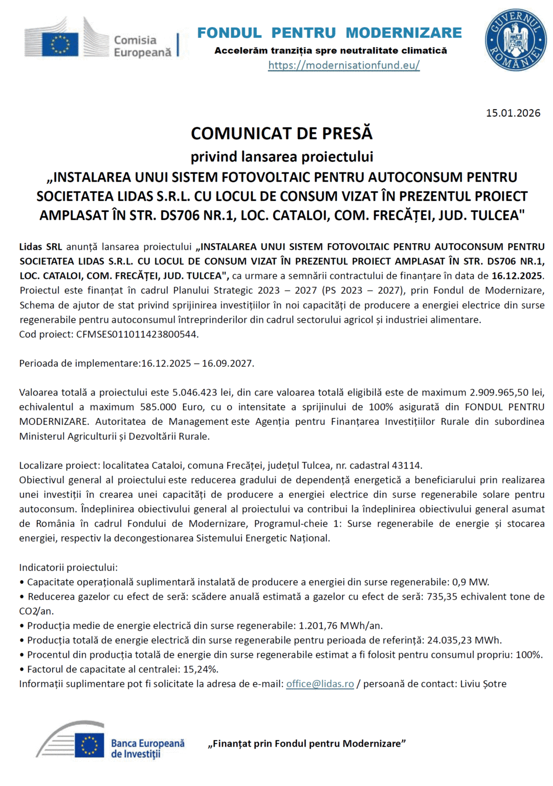 COMUNICAT DE PRESĂ privind lansarea proiectului „INSTALAREA UNUI SISTEM ...